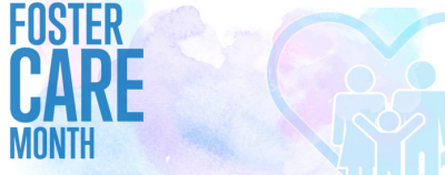 Foster Care Month